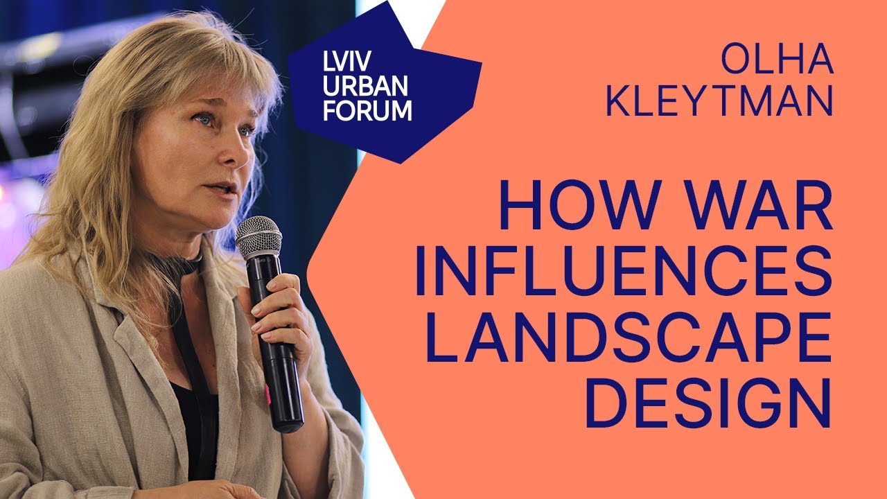 Olha Kleytman - How war influences landscape design - YouTube