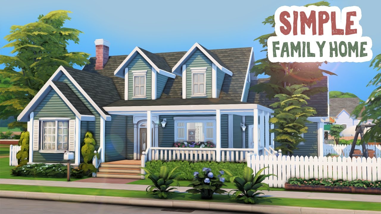 Simple Family Home || The Sims 4: Speed Build - YouTube