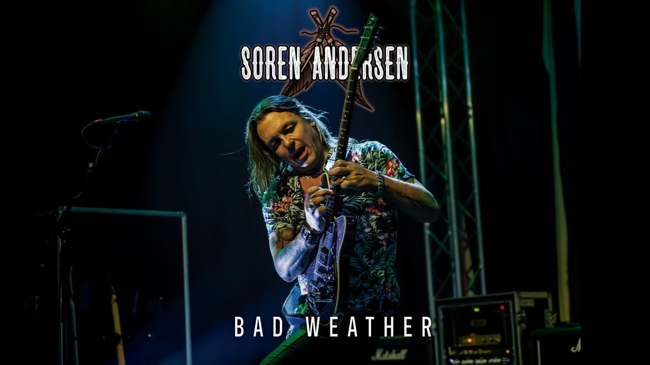 Soren Andersen - Bad Weather - Live - YouTube