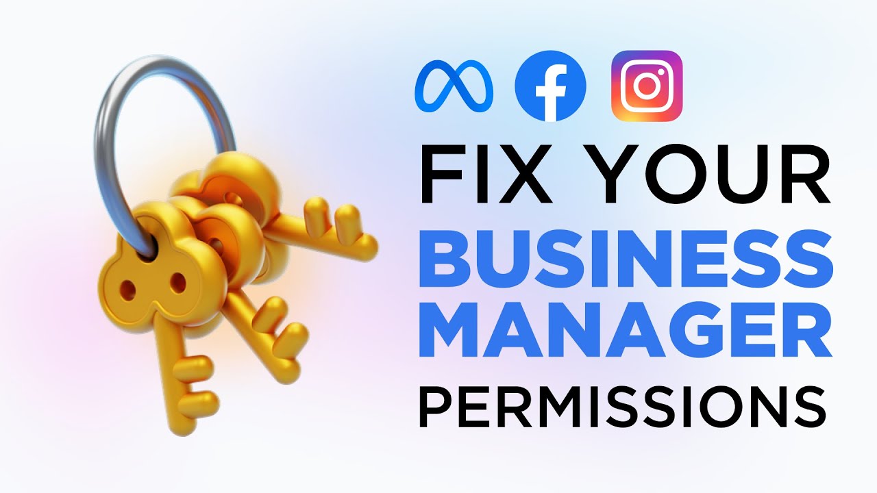 How to Grant Full Control (Permissions) of Your Meta Business Manager ...