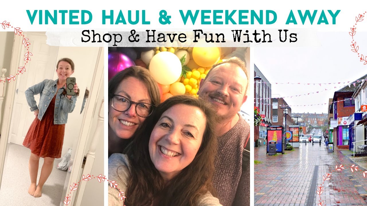 VINTED & CHARITY SHOPS | Night Away | Shop With Us | Cozy Weekend Vlog ...
