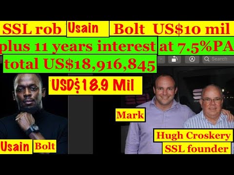 SSL ROB Usain Bolt US$10 Million plus 11 years interest =US$ 18.9 ...