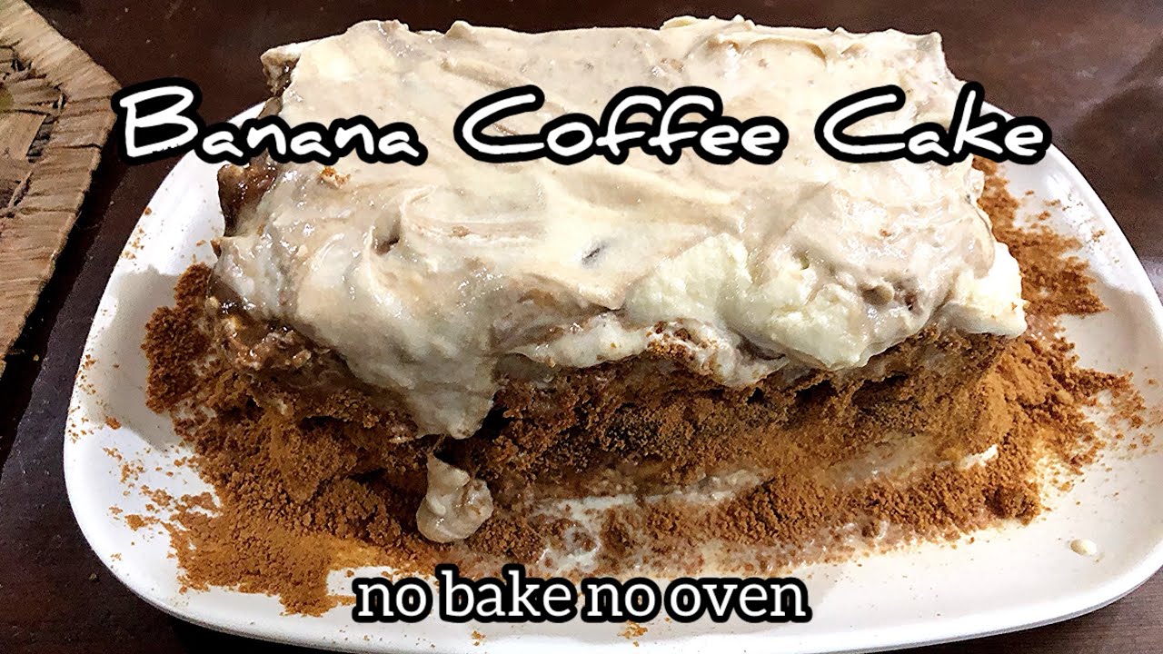 Banana Coffee Graham Cake recipe No Bake No Oven needed - YouTube