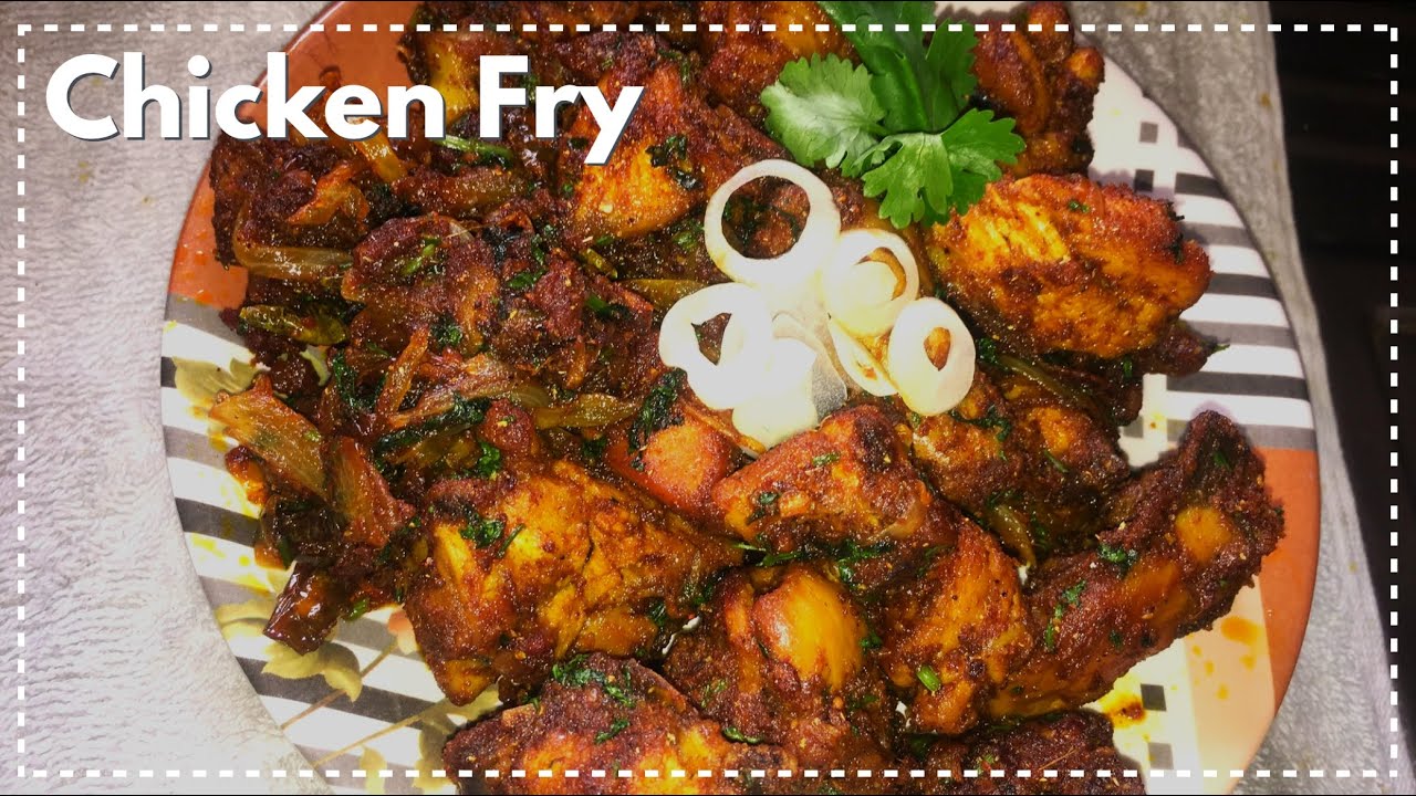 Simple & Tasty Chicken Fry | Hyderabadi chicken | Chicken Fry Recipe ...