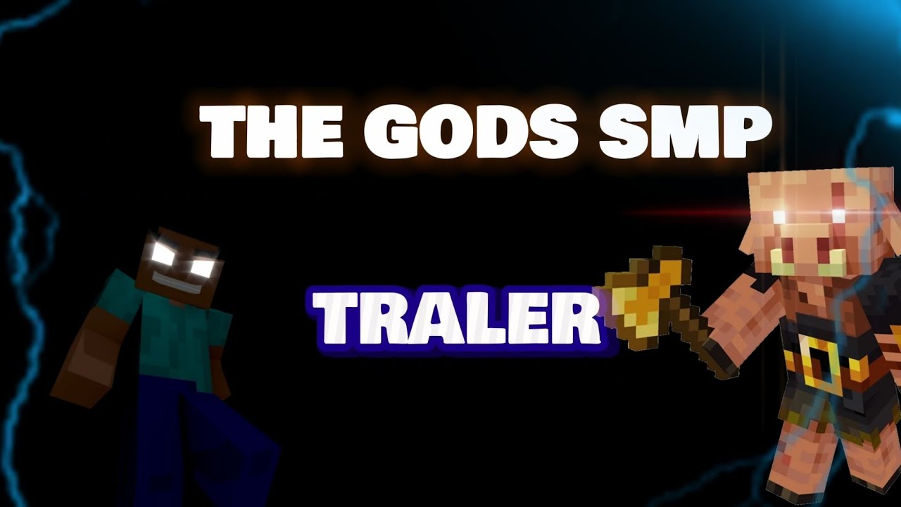 THE GODS SMP OFFICIAL Traler! - YouTube