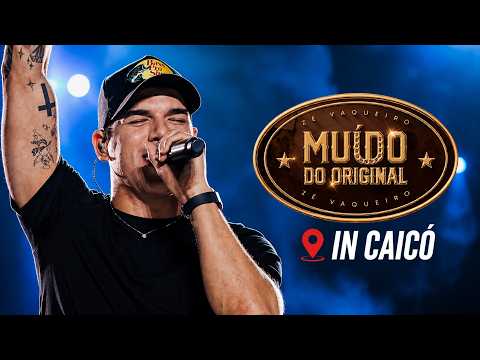 Zé Vaqueiro - MUIDO DO ORIGINAL AO VIVO EM CAICÓ-RN | MÚSICAS NOVAS | REPERTÓRIO AGOSTO 2026