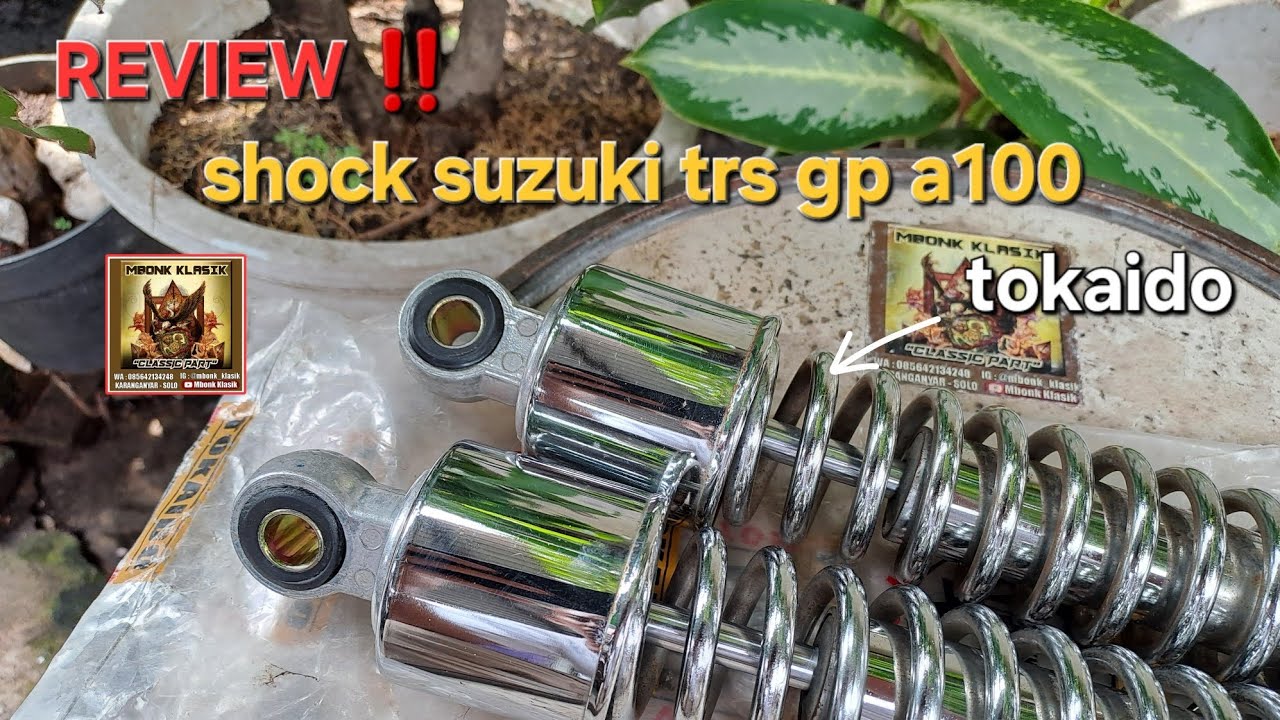 REVIEW ‼️ SHOCK BELAKANG SHOCKBREAKER SUZUKI GP 100 GP 125 TRS 118 ...