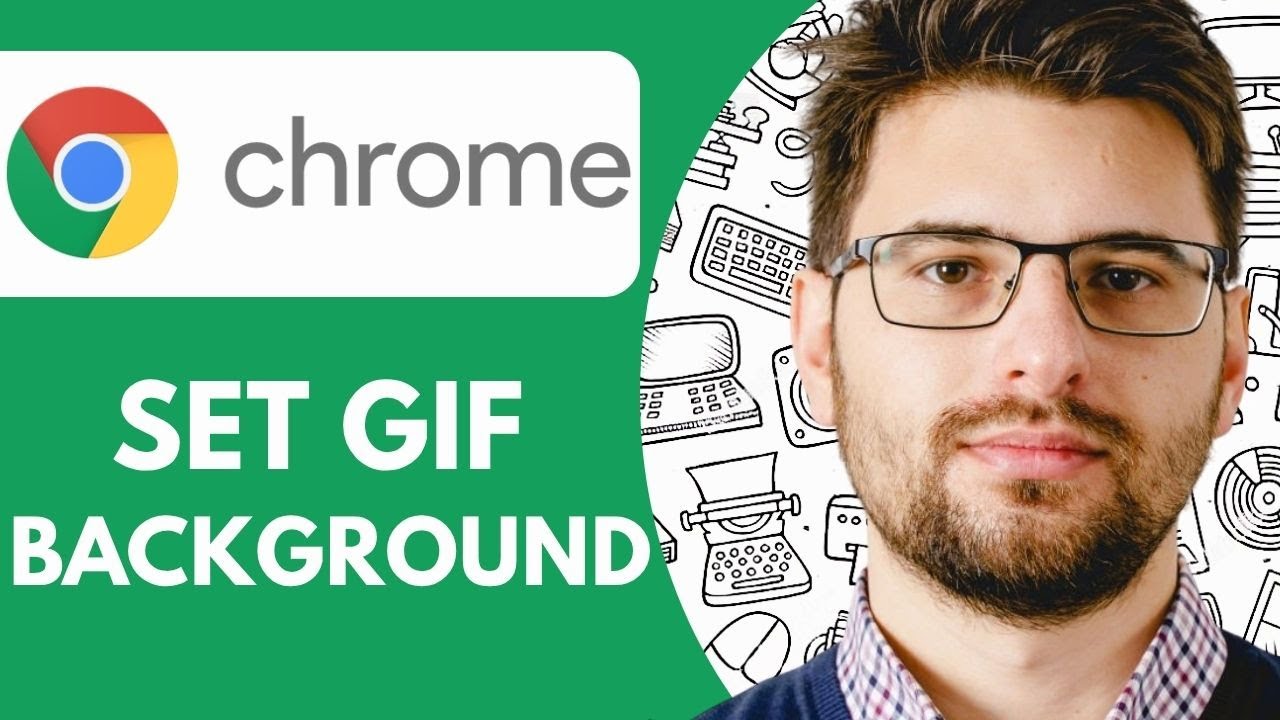 How to Set a GIF Background in Google Chrome - GIF Live Background ...
