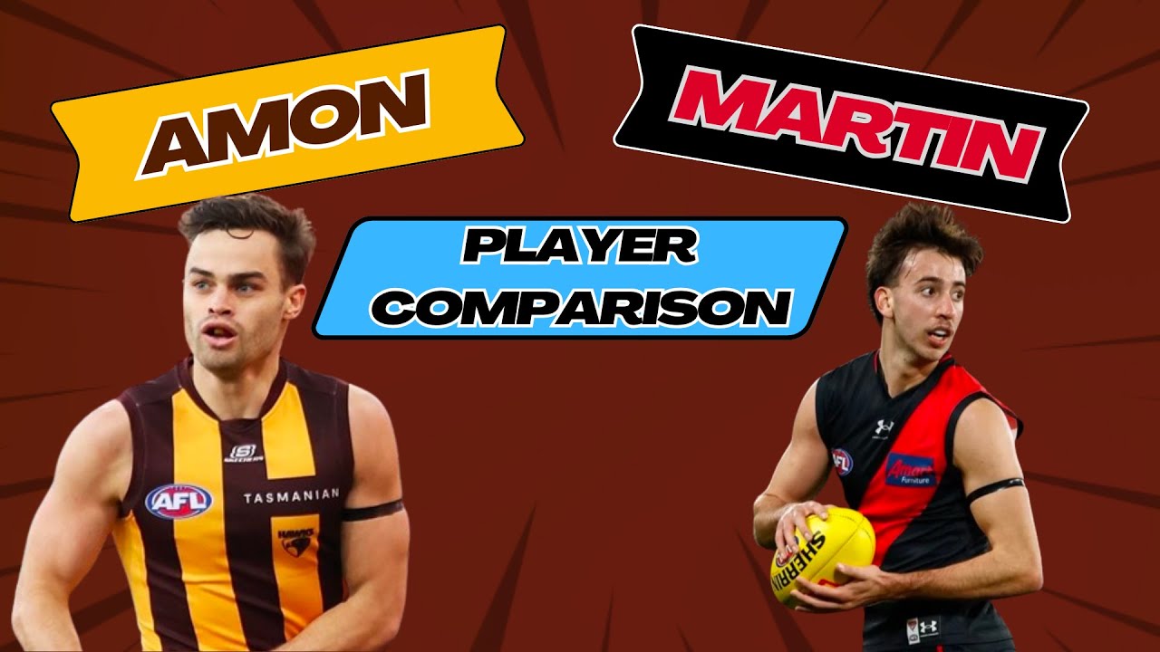 AFL Fantasy Amon vs Martin Player Comparison - YouTube