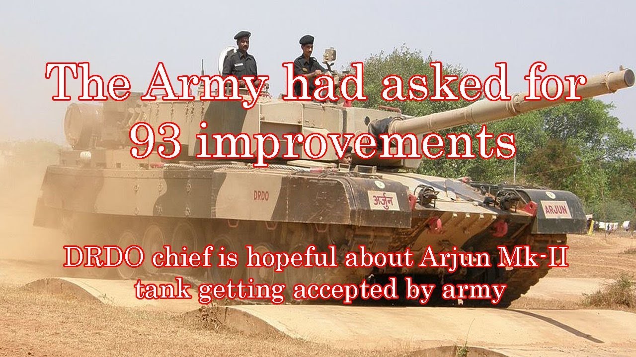 Necessary changes made to main battle tank Arjun Mark II: DRDO - YouTube
