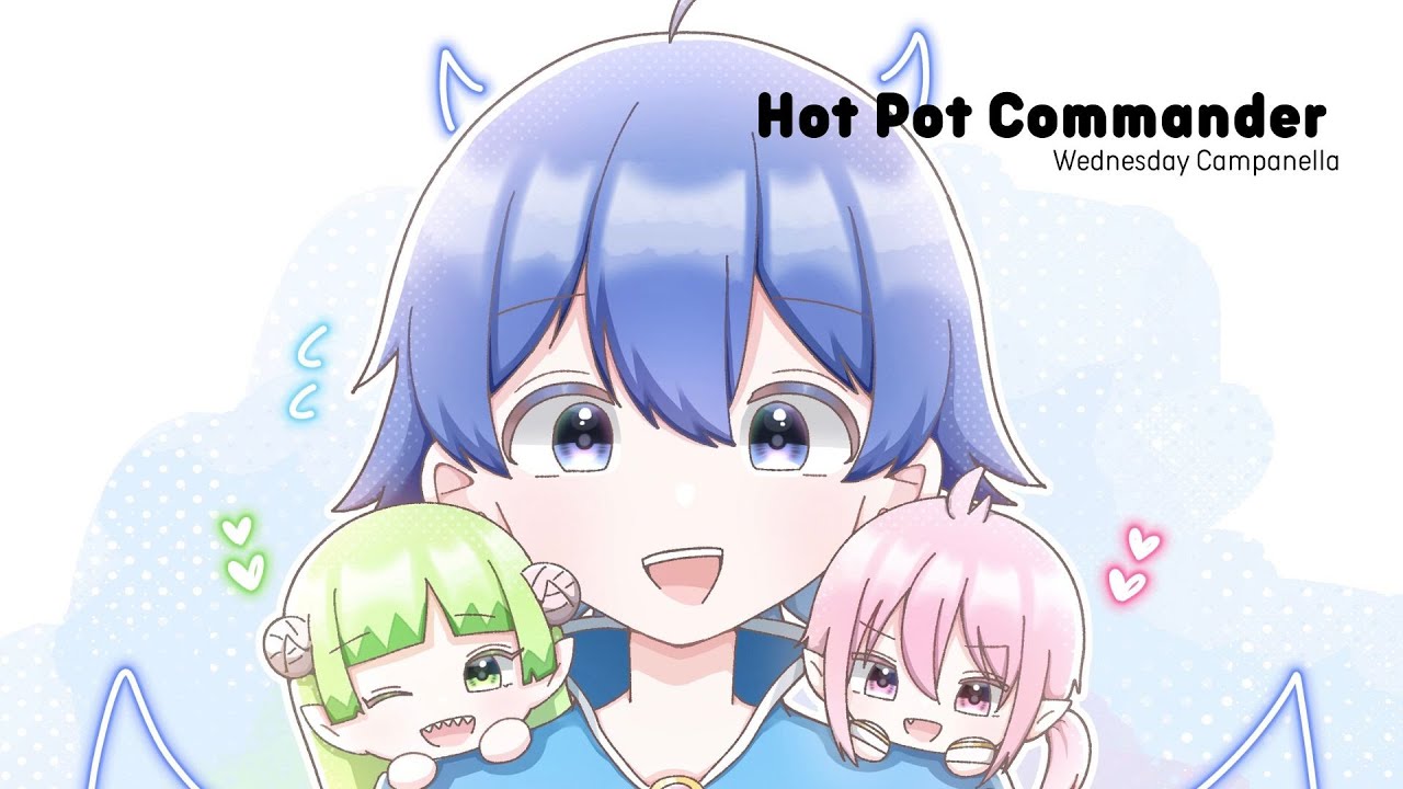 (VIETSUB) HOT POT COMMANDER - WEDNESDAY CAMPANELLA - YouTube