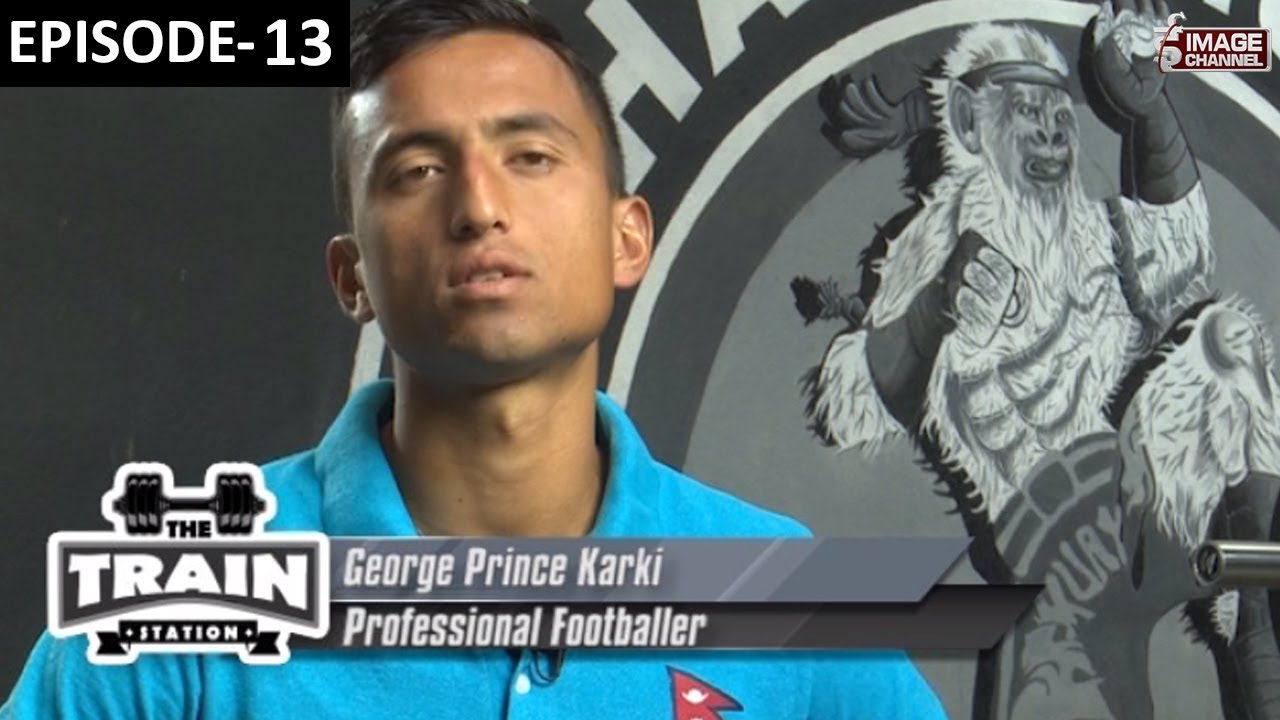The Train Station with George Prince Karki - Episode 13 - 2075 - 1 - 22 - YouTube