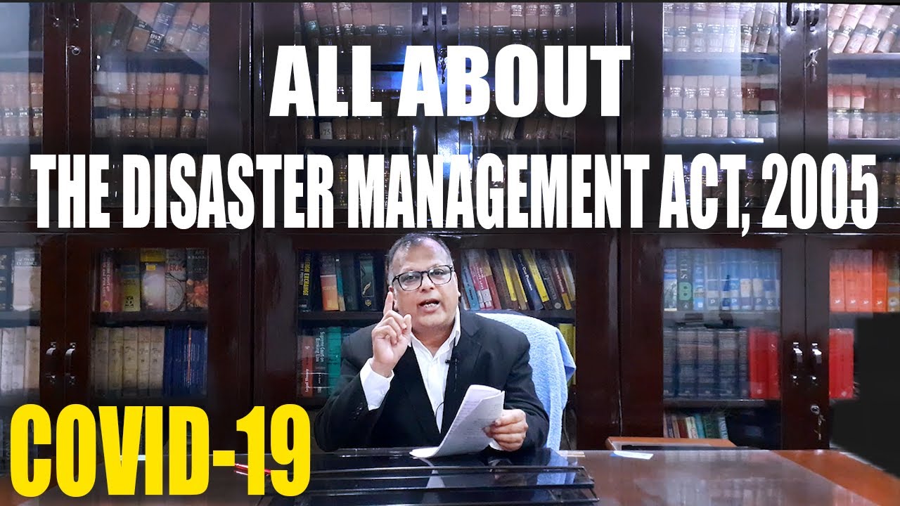 ALL ABOUT THE DISASTER MANAGEMENT ACT 2005 VIEWERS DOUBTS QUERIES all-about-the-disaster-management-act-2005-viewers-doubts-queries