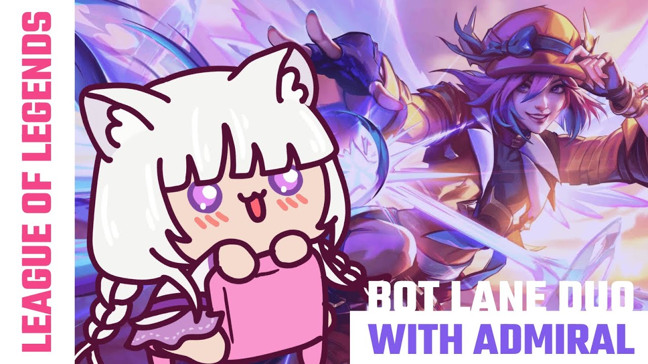 LEAGUE OF LEGENDS | BOT LANE DUO WITH @AdmiralPlaysTTV - YouTube