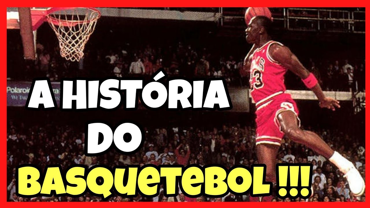A HISTÓRIA DO BASQUETEBOL - Origens e Curiosidades #basquetebol # ...