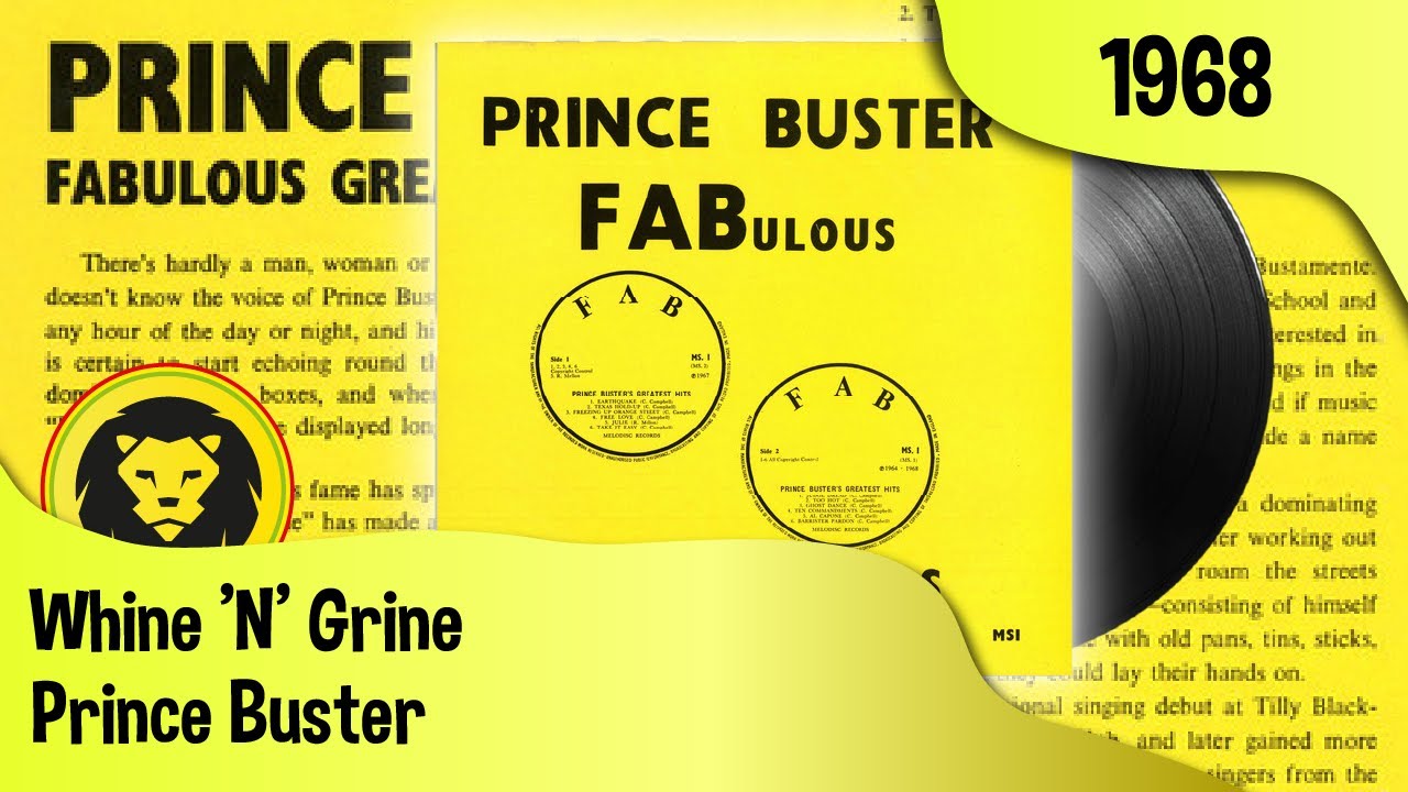 Prince Buster - Whine 'N' Grine (Prince Buster ‎– FABulous Greatest ...