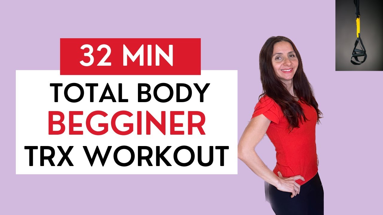 32 Minute Total Body Beginner TRX Workout - YouTube