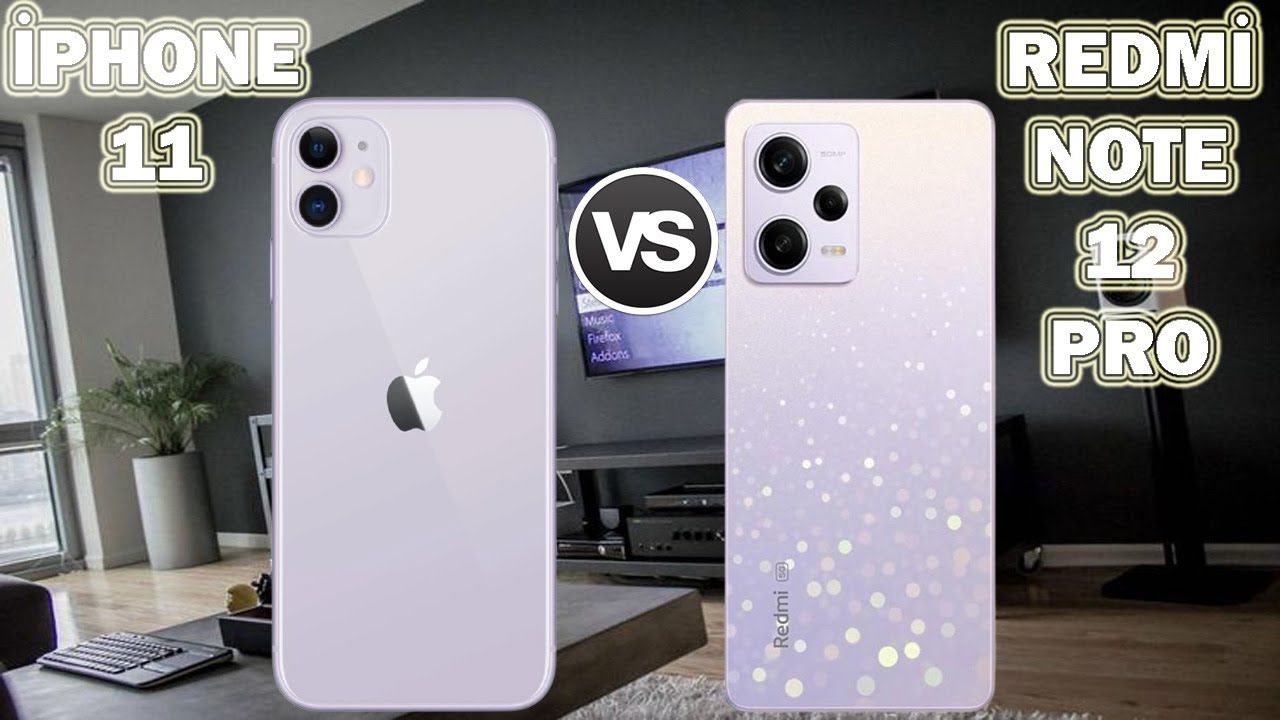 Redmi Note 12 Pro vs İphone 11 Karşılaştırma - YouTube