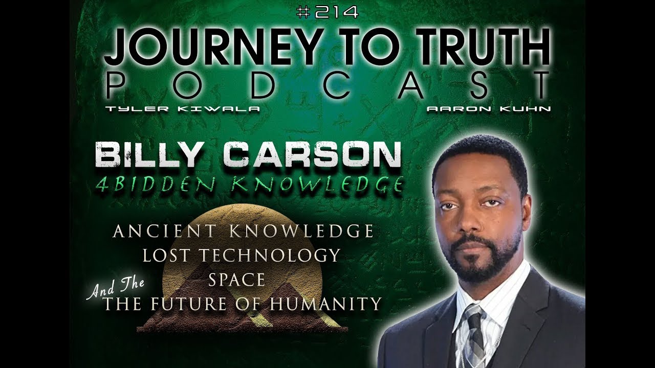 EP 214 - Billy Carson: Ancient Knowledge - Lost Technology - Space ...