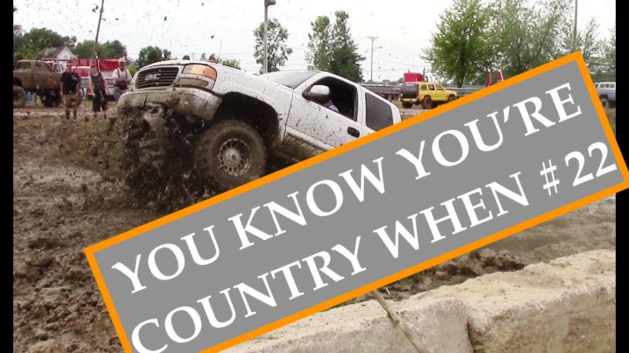 You Know You're Country When #22 - YouTube