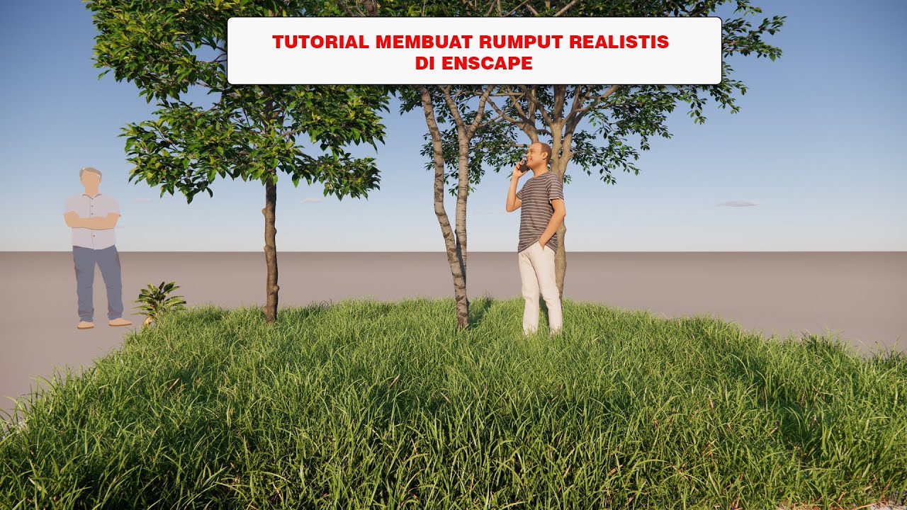 TUTORIAL MEMBUAT RUMPUT REALISTIS DI ENSCAPE - YouTube