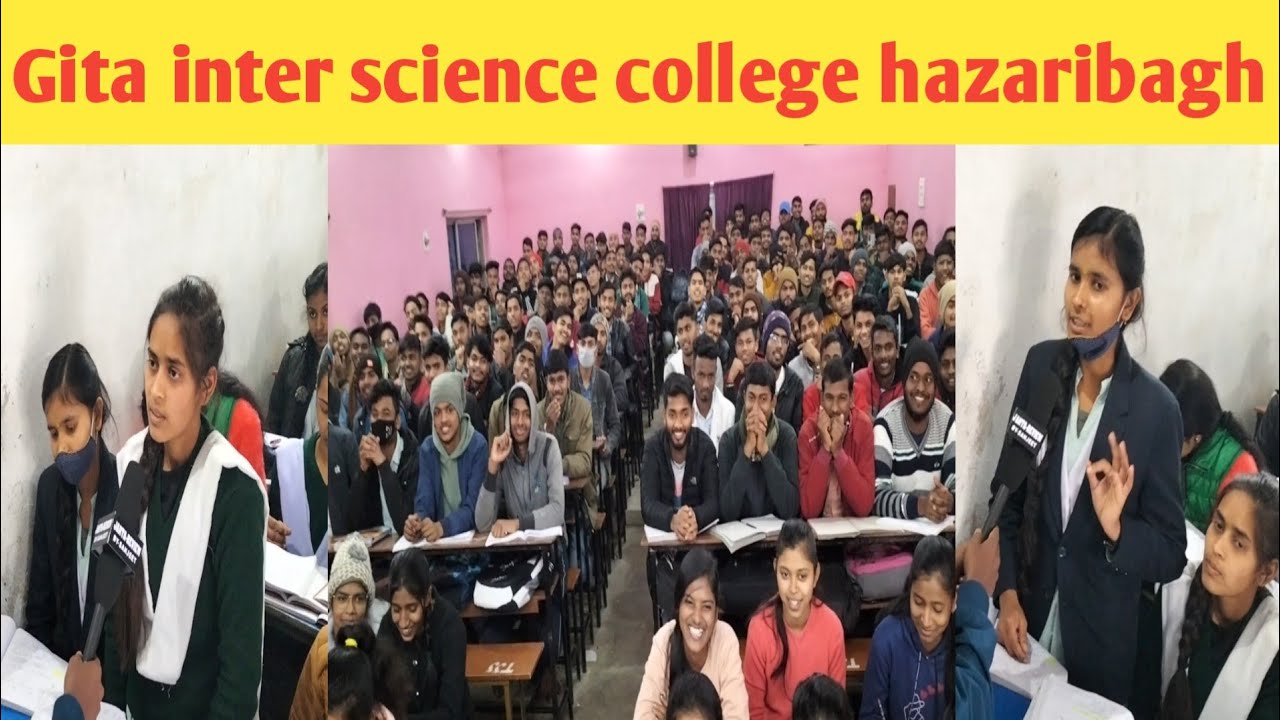 Gita inter science college hazaribagh, student review #intermediate ...