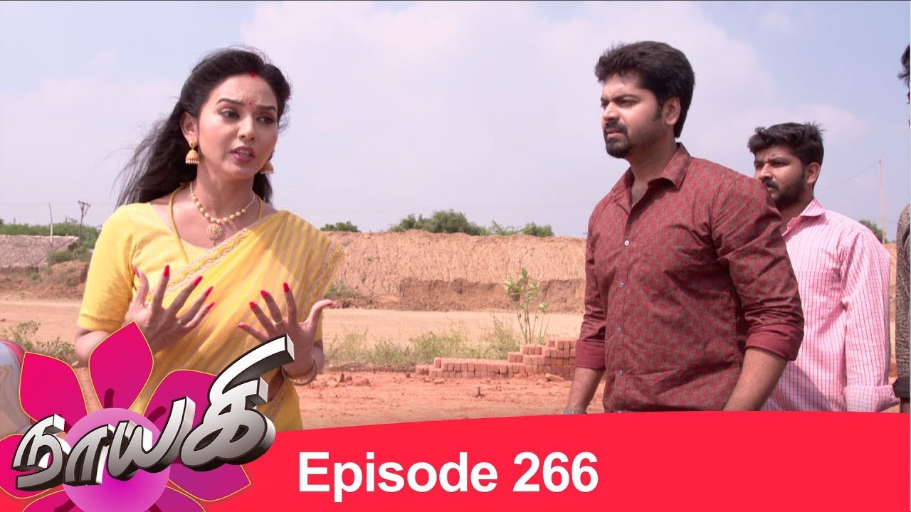 Naayagi Episode 266, 29/12/18 - YouTube