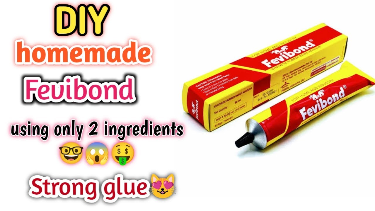 How to make fevibond at home/how to make strong glue/diy homemade ...