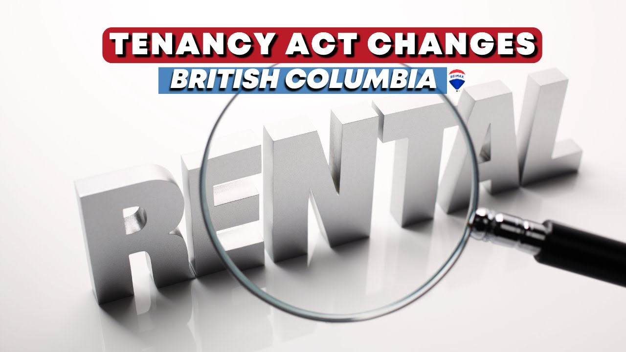 New TENANCY CHANGES: Challenges and Concerns for BC Property Owners ...