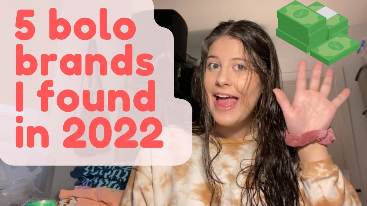 5 BOLO BRANDS I FOUND IN 2022! + 5 BOLO brands I hope to find in 2023 ...