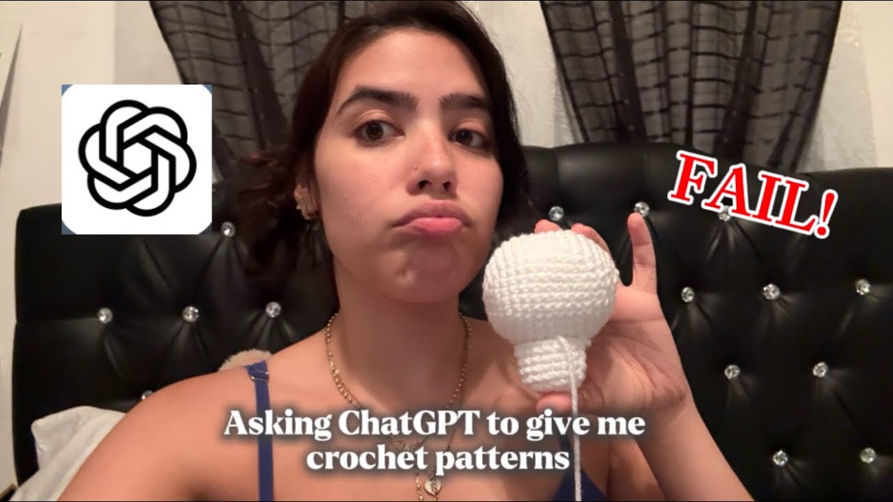 ChatGPT gives me crochet patterns😬 FAIL - YouTube