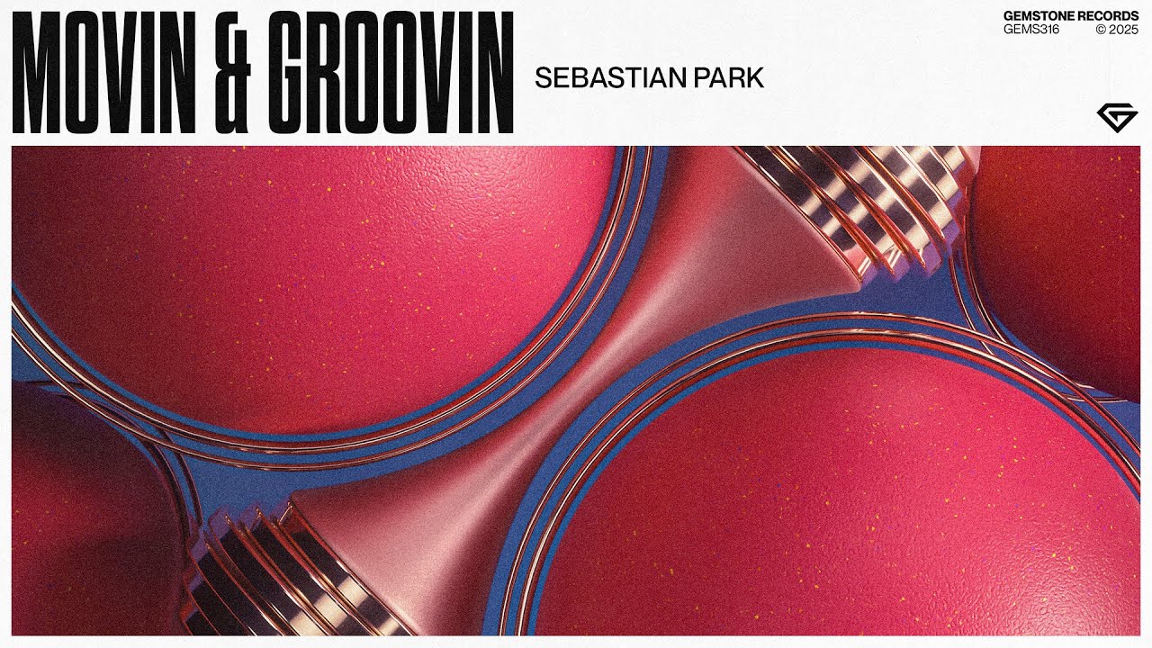 Sebastian Park - Movin & Groovin - YouTube