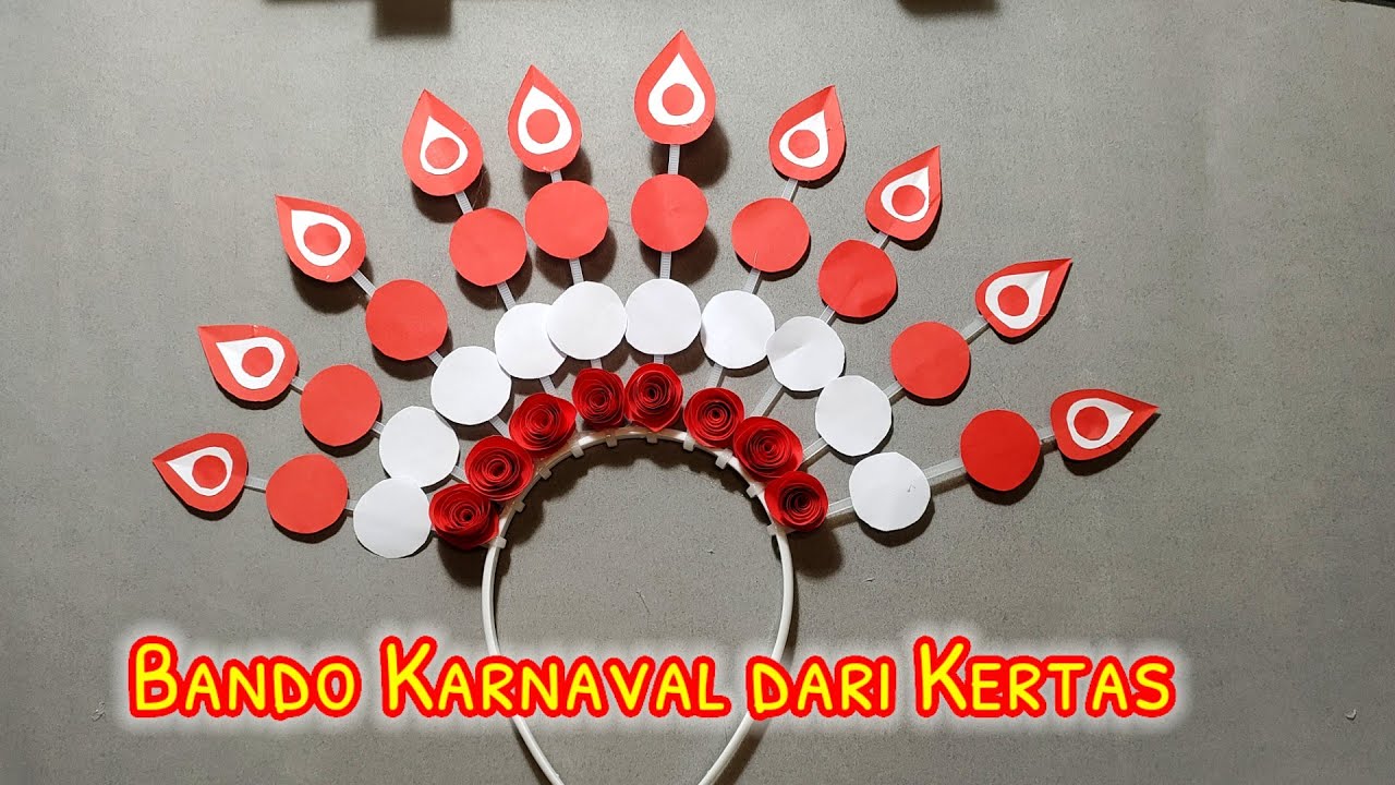 Cara Membuat Bando Karnaval Dari Kertas || Topi Karnaval Dari Kertas ...