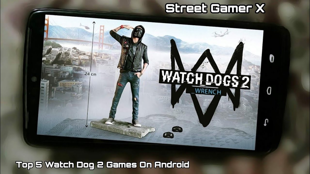 Download Top 5 Watch Dog 2 Games On Android 2020 | Watch Dogs 2 Similar ...