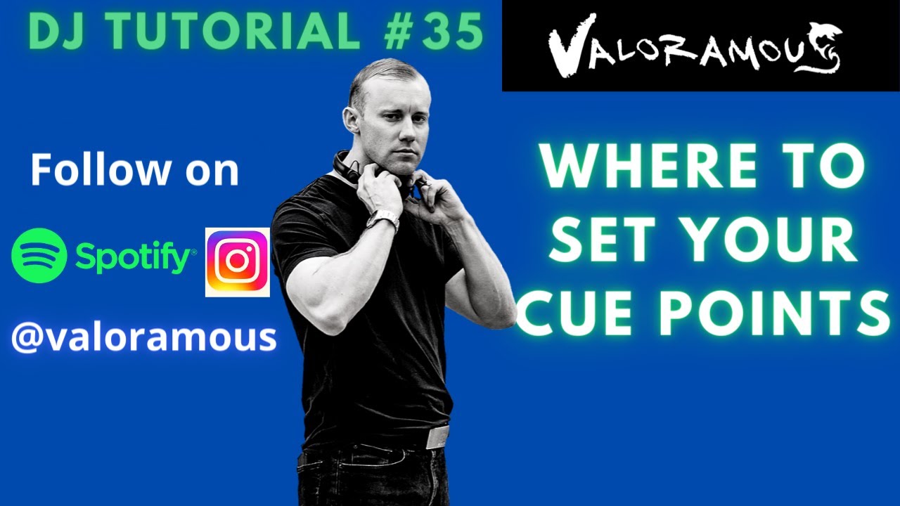 DJ Tutorial 35 | Where To Set Your Cue Points - YouTube