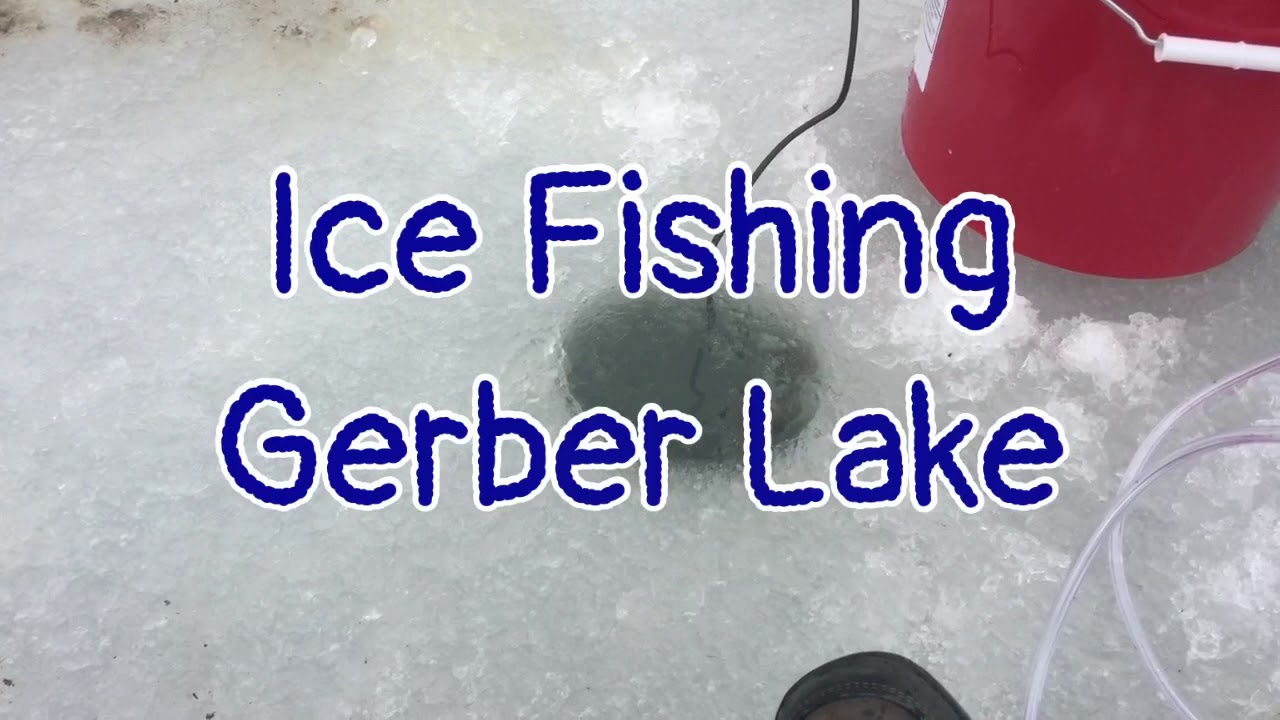 Gerber Lake ice fishing 1/15/2021 - YouTube