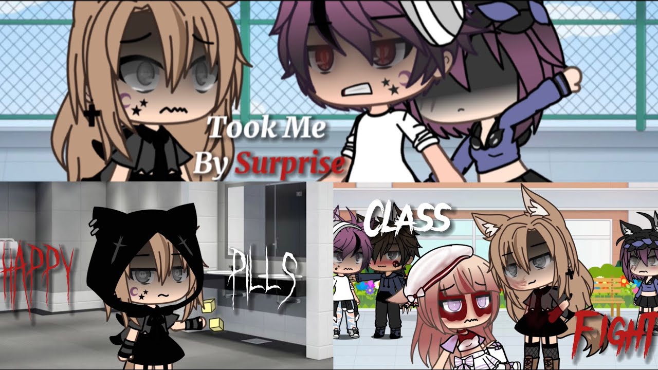 3 in 1 GLMV || Took Me By Surprise, Happy Pills and Class Fight ...