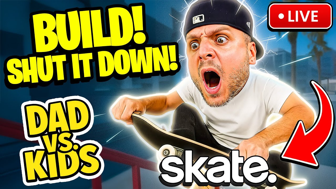 Dad vs Kids: Build & “Shut It Down” Challenge in SKATE — Live - YouTube