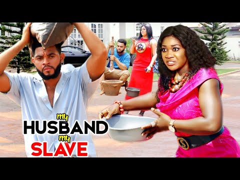 MY HUSBAND MY SLAVE FULL SEASON 1&2 -NEW MOVIE HIT MERCY JOHNSON & STEPHEN ODIMGBE 2021 LATEST MOVIE