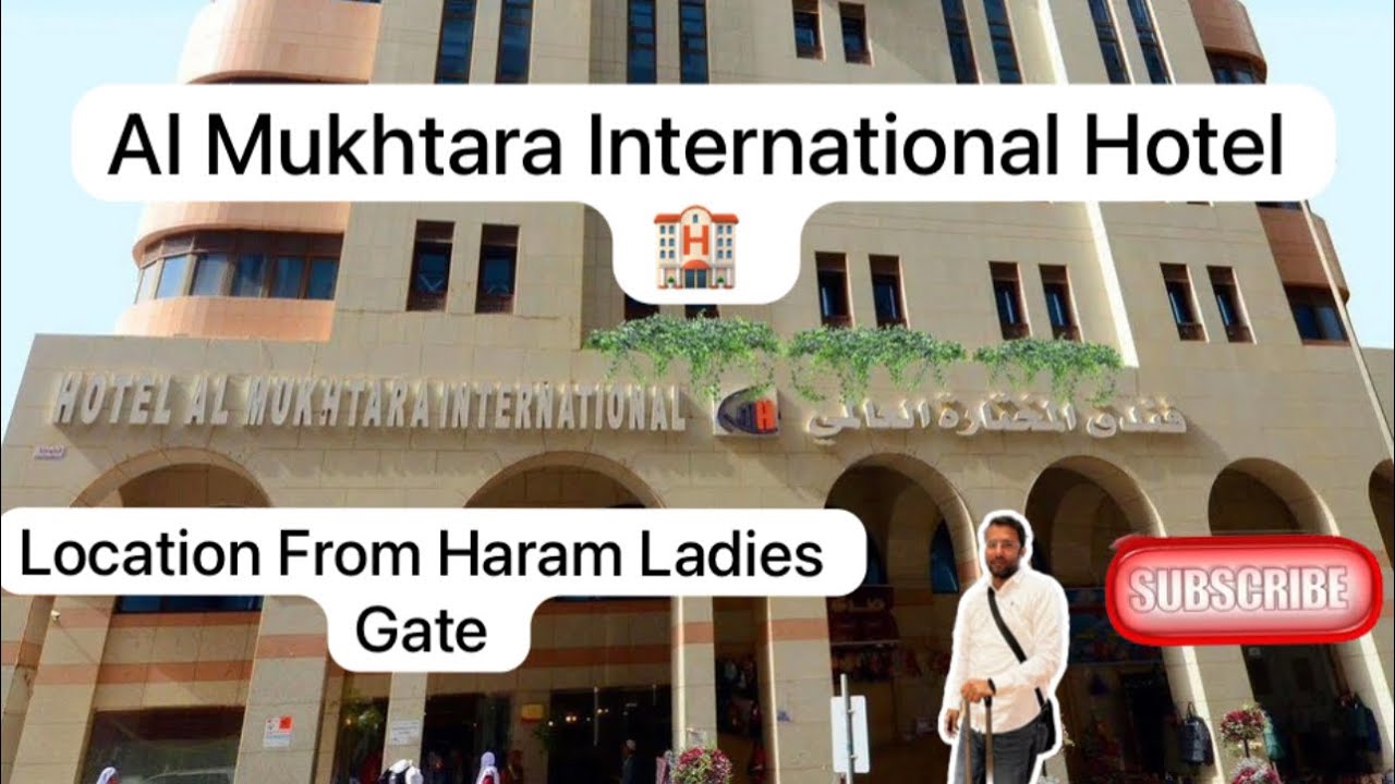 Al Mukhtara International Hotel Madina | Reception, Room, Distance from ...
