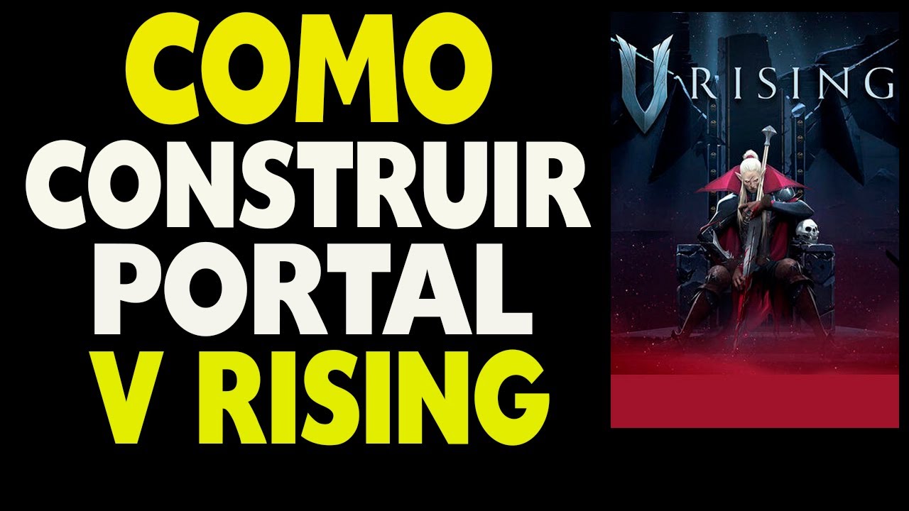 Como Construir um Portal no V Rising - YouTube