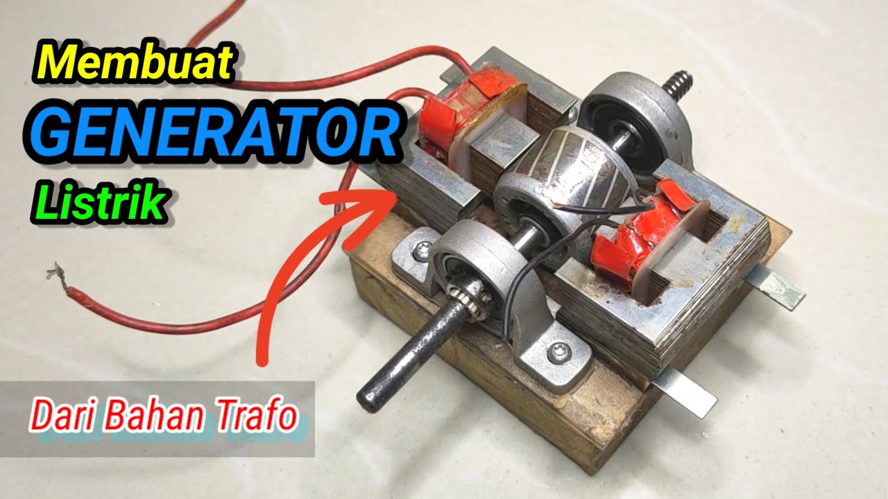 Cara Termudah Membuat Generator Listrik Manfaatkan Trafo - YouTube