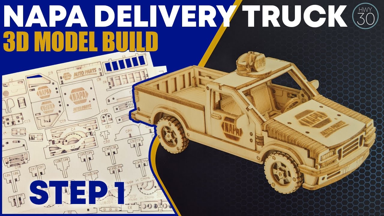 NAPA Delivery Wooden Truck 3D Model WDTRKT21 Build - STEP 1 - YouTube