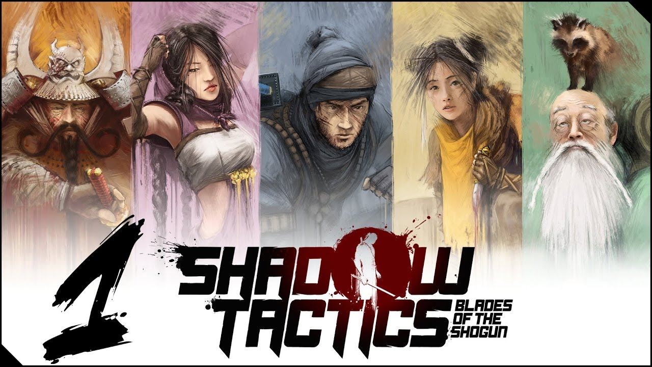 SHADOW TACTICS | Capítulo 1 | JUEGAZO!!! Recuerdas Commandos? :D - YouTube