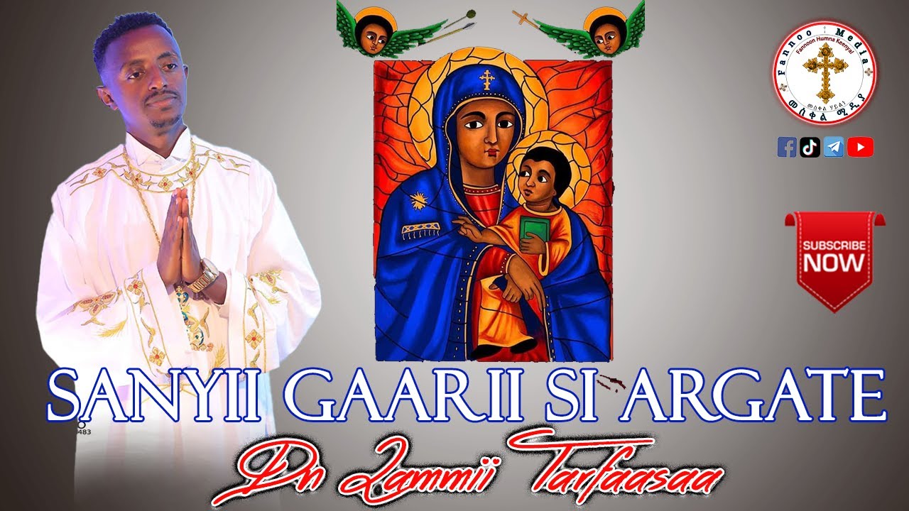Dn Lammii Tarfaasaa||Sanyii Gaarii si arge #faarfannaa_ortodoksii_Afaan ...