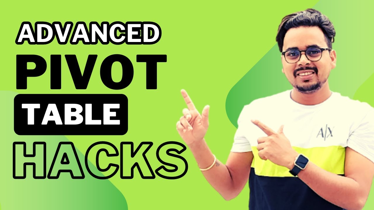 Advanced Pivot Table Hacks ! You Won't Believe These Crazy PIVOT TABLE ...