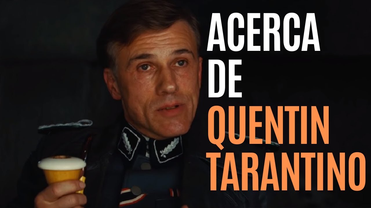 Acerca de QUENTIN TARANTINO - YouTube
