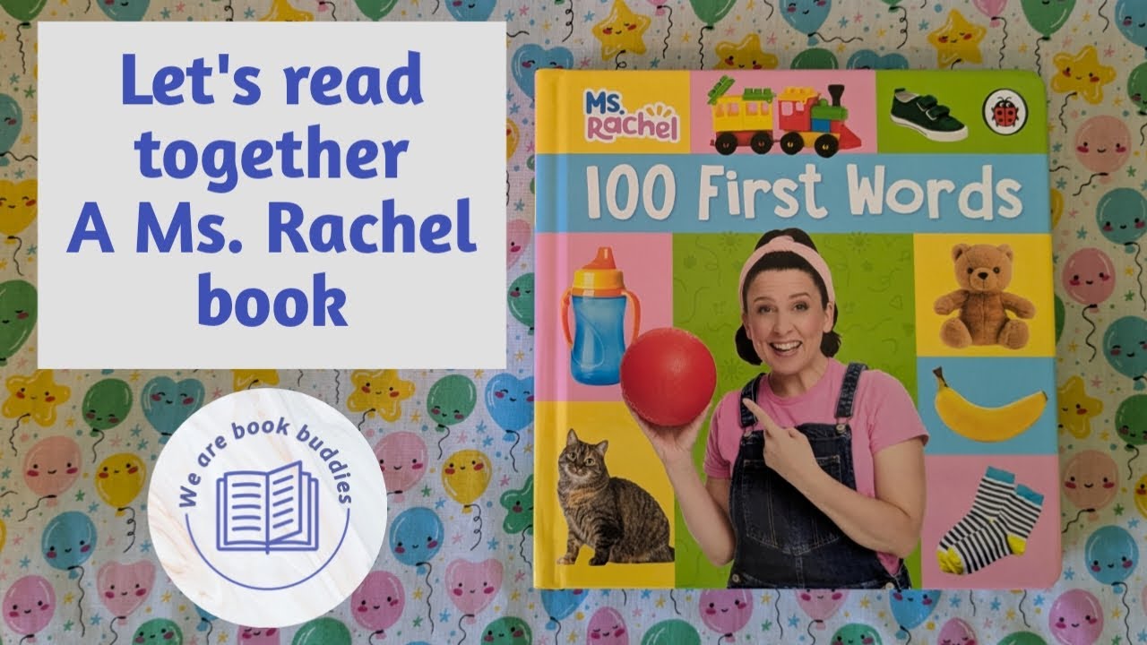 Let's read together a Ms. Rachel book. 100 First Words. Read and talk ...