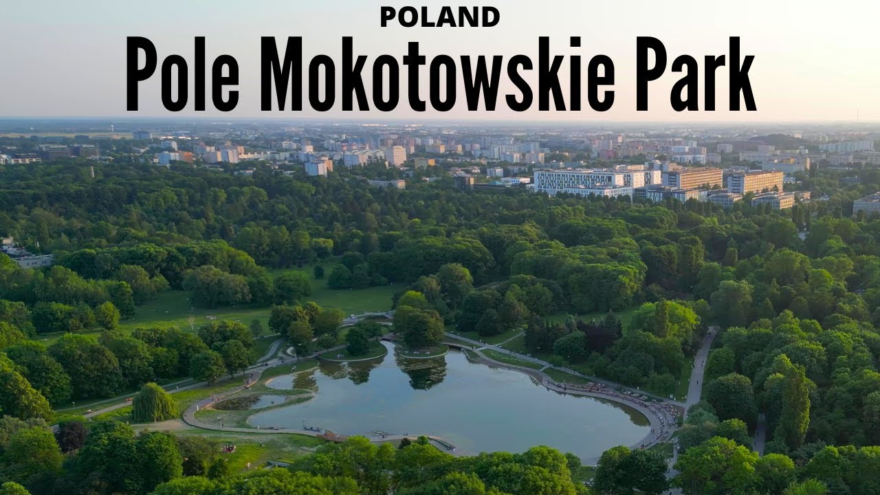Pole Mokotowskie Park in Warsaw - 4K drone video - YouTube