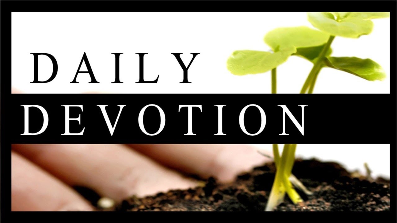 Devotion for Tuesday, April 28, 2020 - YouTube